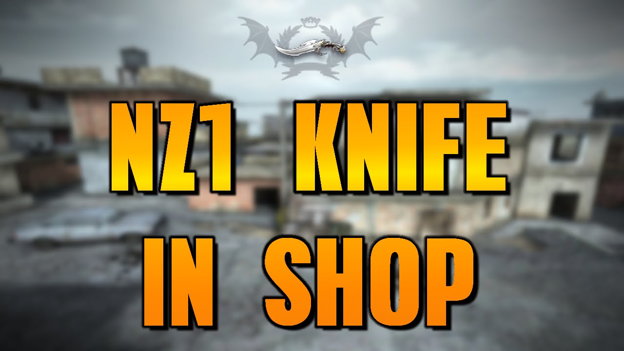 NZ1 Knife in Shop - Expert 4th in Melee Mastery - YouTube