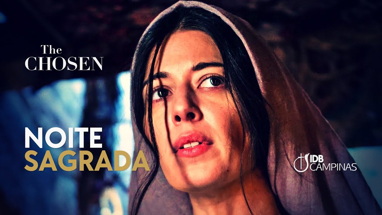 Natal com The Chosen 2024 • Noite Sagrada | Trailer | #IDBCampinas - YouTube