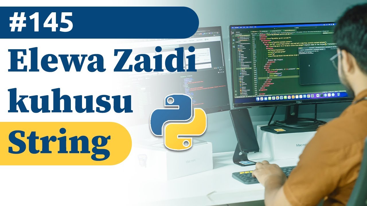 145. Python Strings: Operesheni Muhimu Unazopaswa Kujua | Indexing, Slicing, Concatenation, na ...