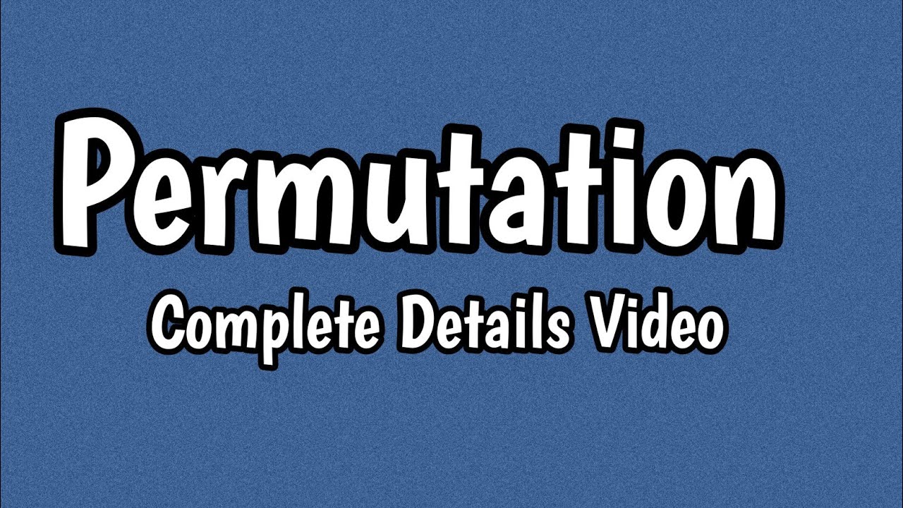 Permutation || Permutation Problems and MCQS - YouTube