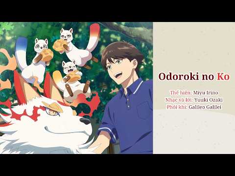 [Vietsub] Odoroki no Ko - Miyu Irino - Khu Vườn Chư Thần Của Kusunoki OP
