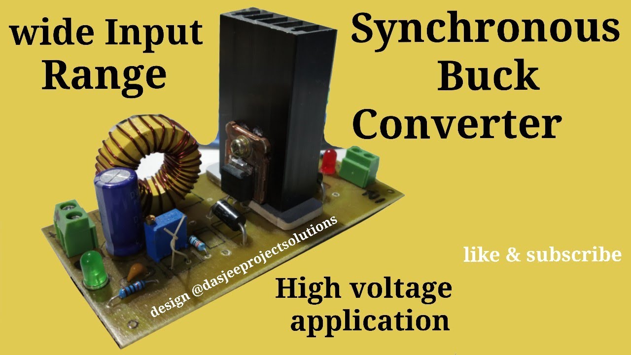 Synchronous Buck converter with wide input range for high voltage solar ...