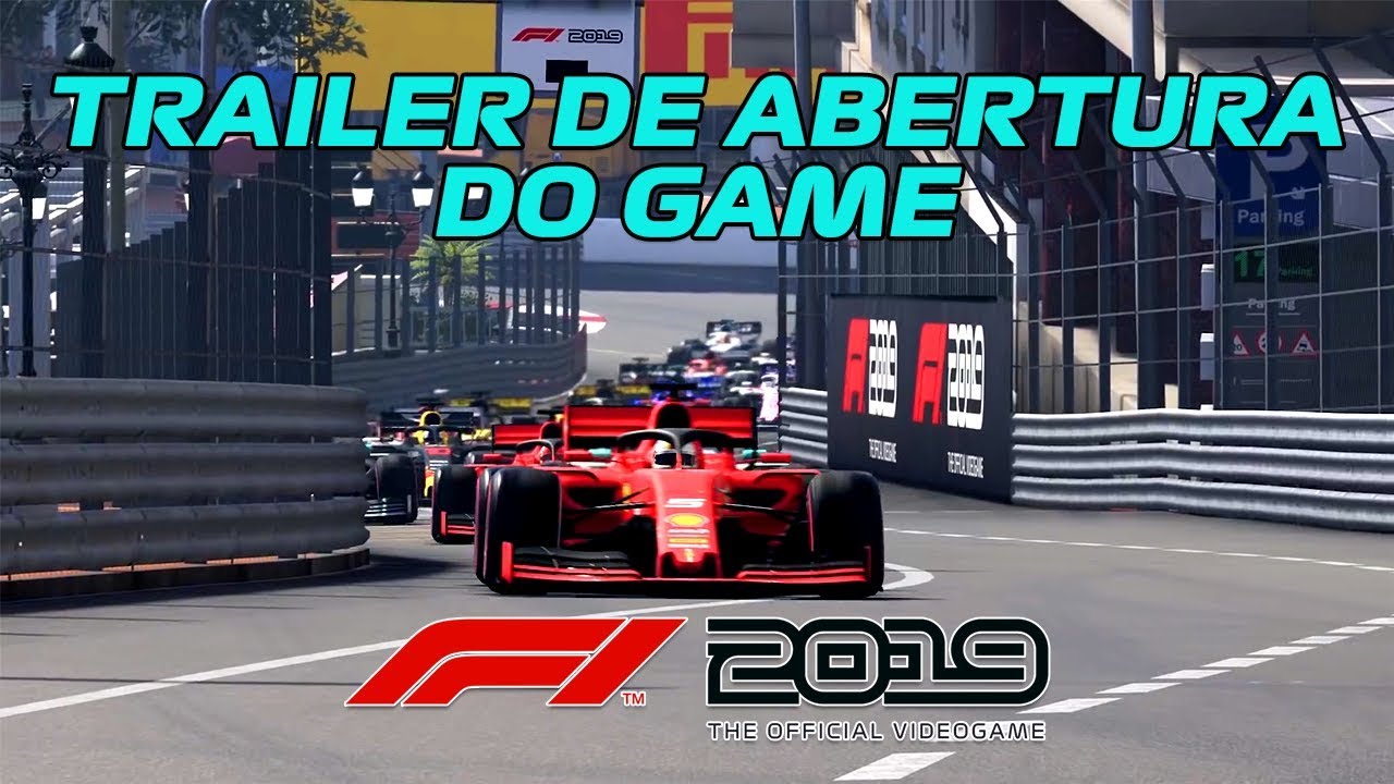 F1 2019 - TRAILER DE ABERTURA DO GAME! | #30K - YouTube