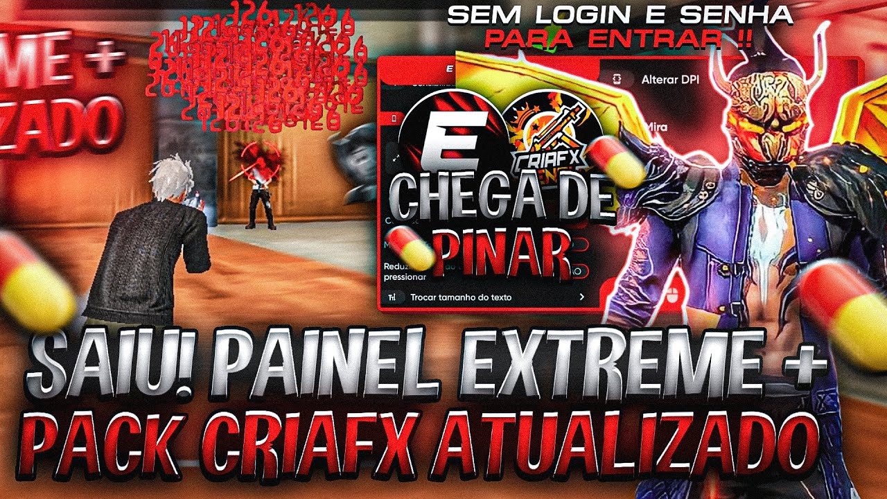 NOVO! 💊 PAINEL EXTREME EMULADOR PAINEL ATUALIZADO + PACK CRIAFX SENSI (funciona em todos celular ...