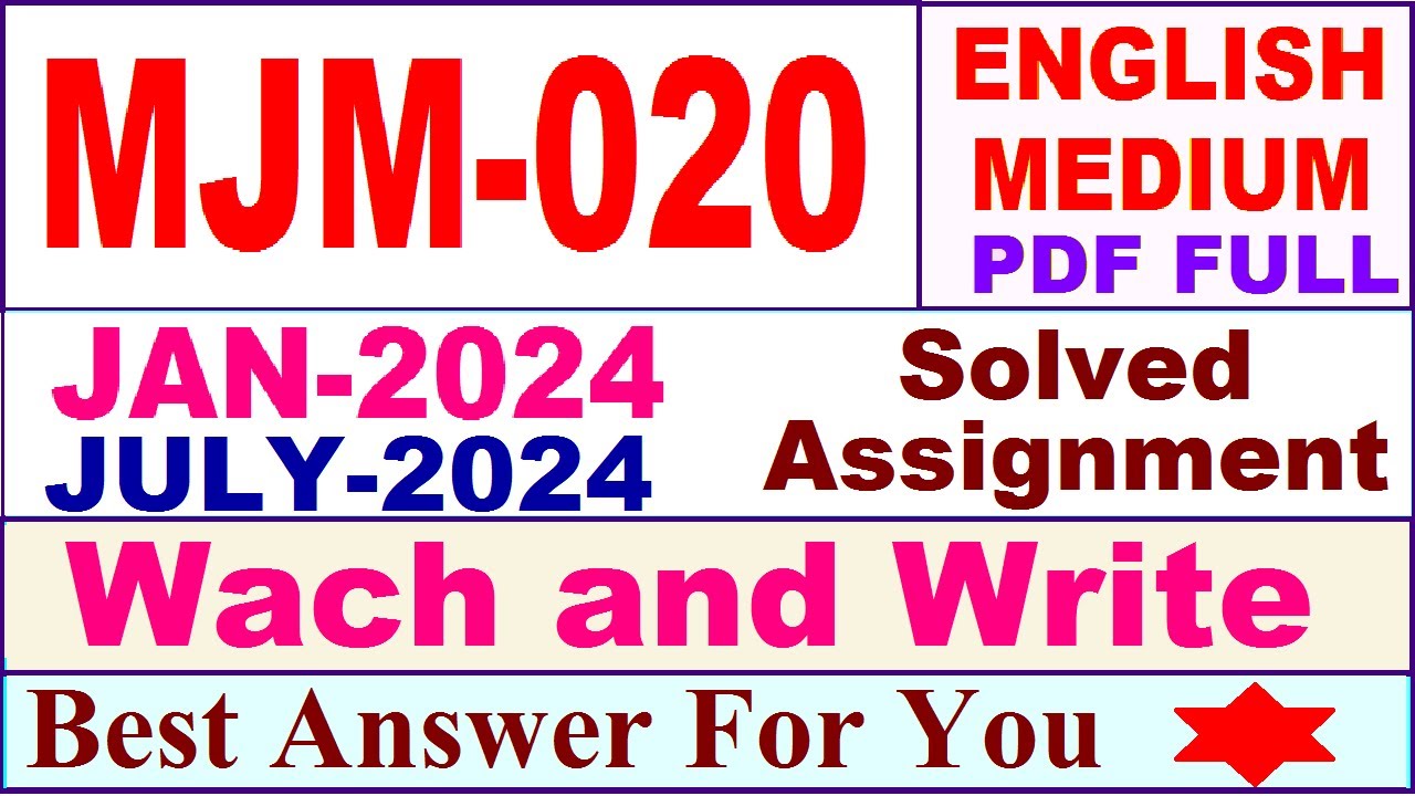 MJM 020 Solved Assignment 2023 24 In English Mjm 020 Solved mjm-020-solved-assignment-2023-24-in-english-mjm-020-solved