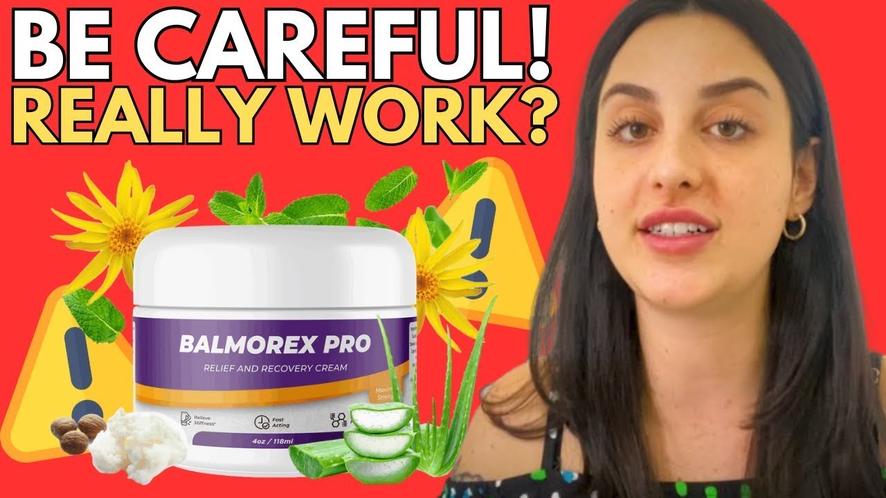 BALMOREX PRO REVIEW 🟢 {{ALERT!}} 🟢 BALMOREX PRO CREAM BALMOREX PRO ...