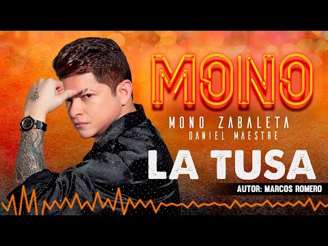 Mono Zabaleta, Daniel Maestre - La Tusa (Audio)