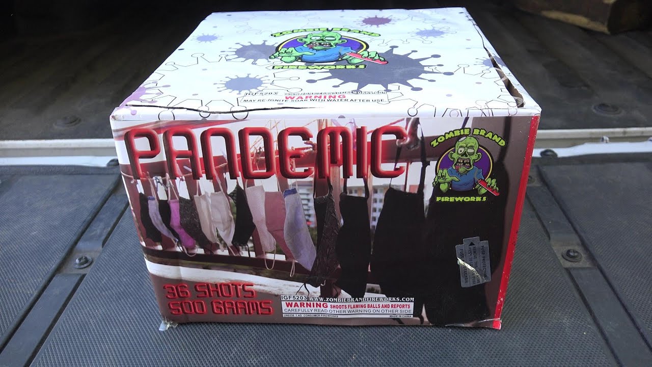 PANDEMIC by ZOMBIE BRAND FIREWORKS - YouTube