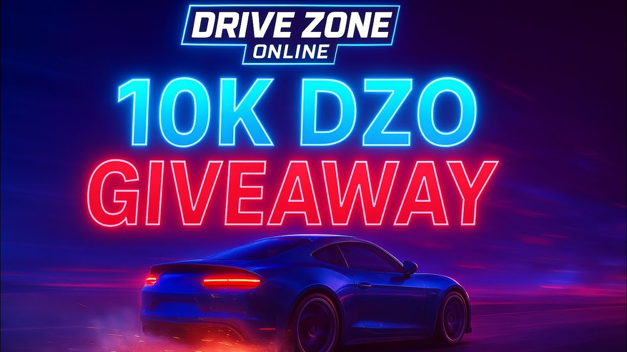 10K Dzo Giveaway 🔥 in Drive Zone Online || 1K Subscribers Special ...