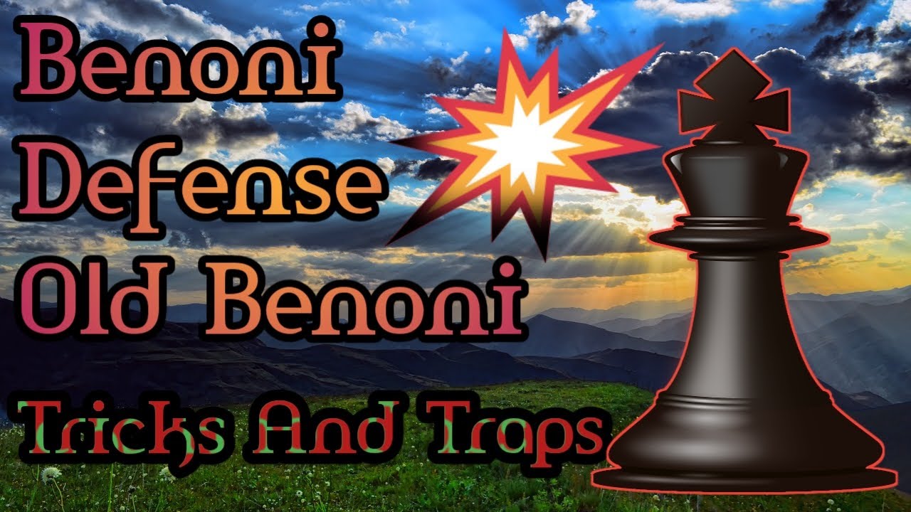 Benoni Defense : old Benoni @Sharmilanchess || chess tricks and traps ...