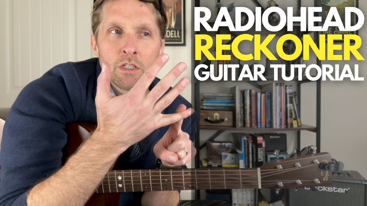 Reckoner by Radiohead Guitar Tutorial - Guitar Lessons with Stuart ...
