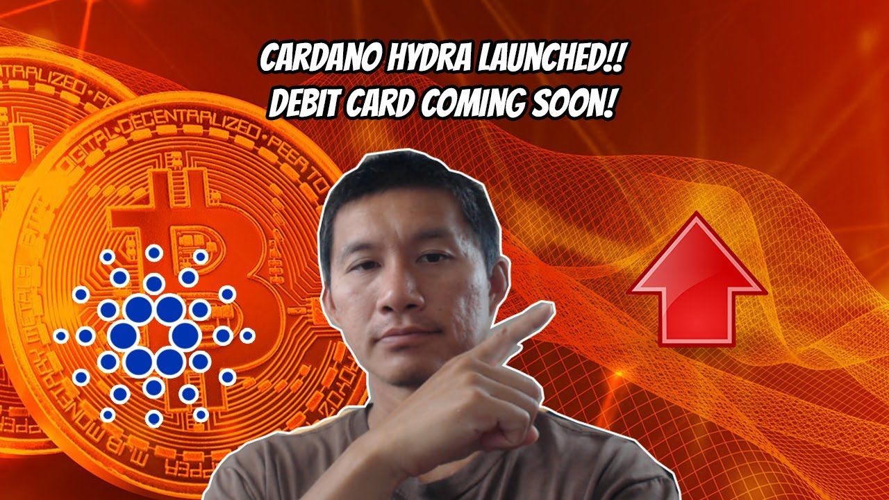 Cardano to explode as Hydra is Launched? ADA Debit card coming soon! - YouTube