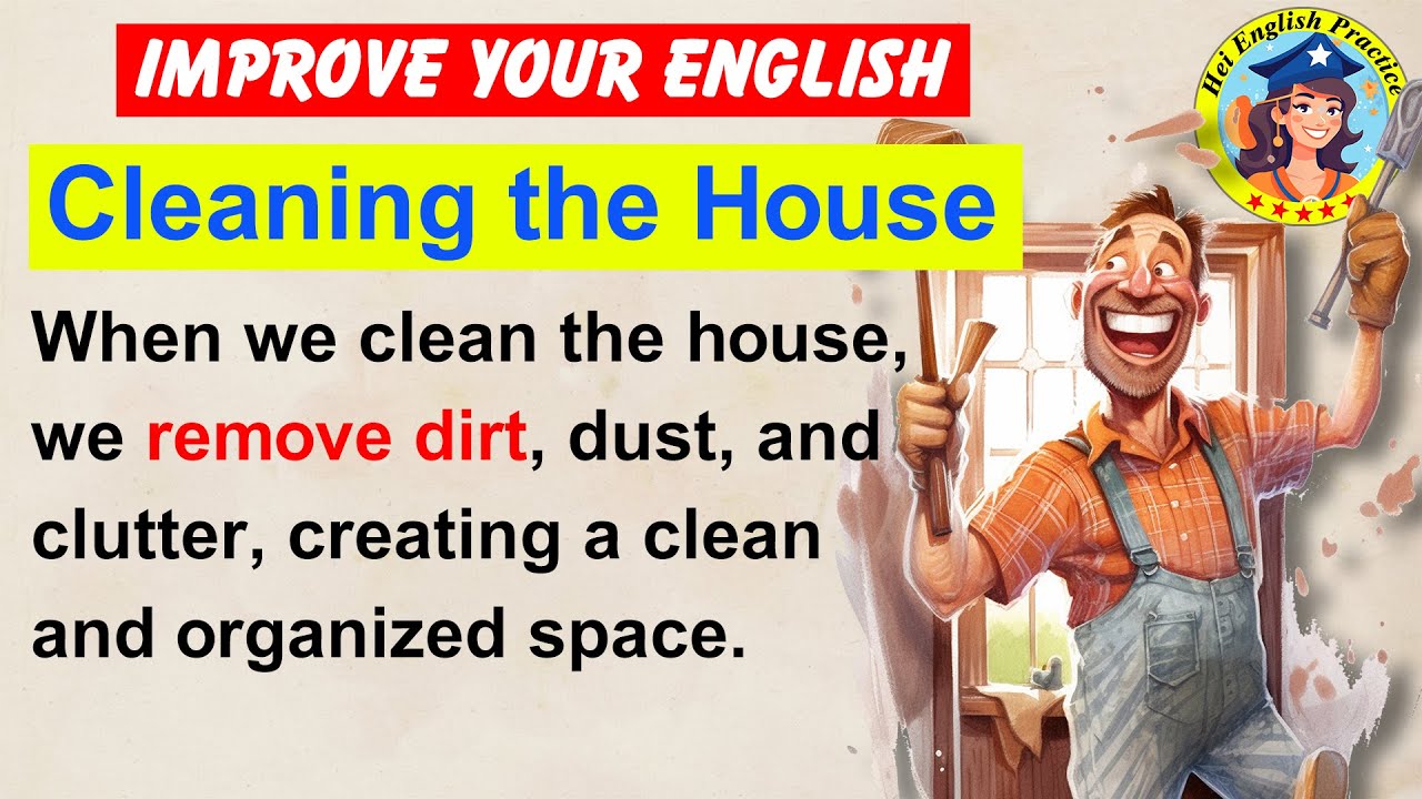 Improve Your English 🍀 Cleaning the House – Level 1 | Learning English ...