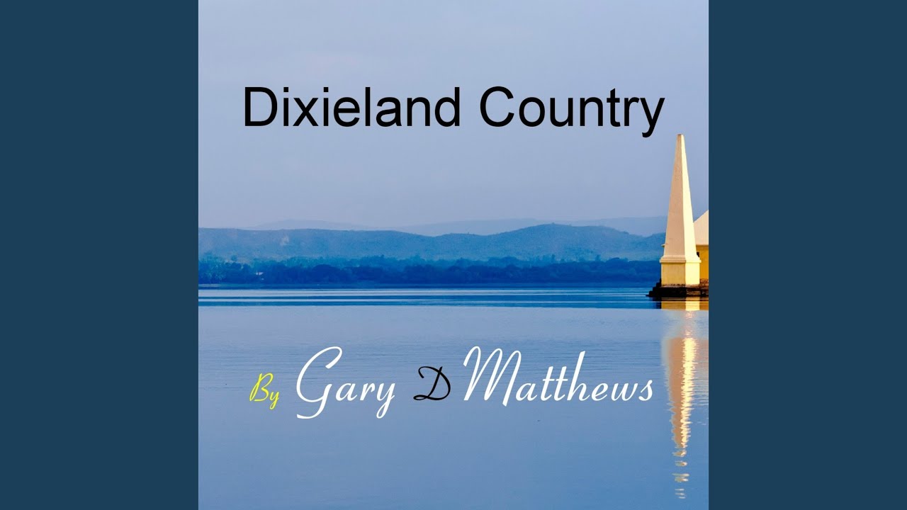 Dixieland Country - YouTube