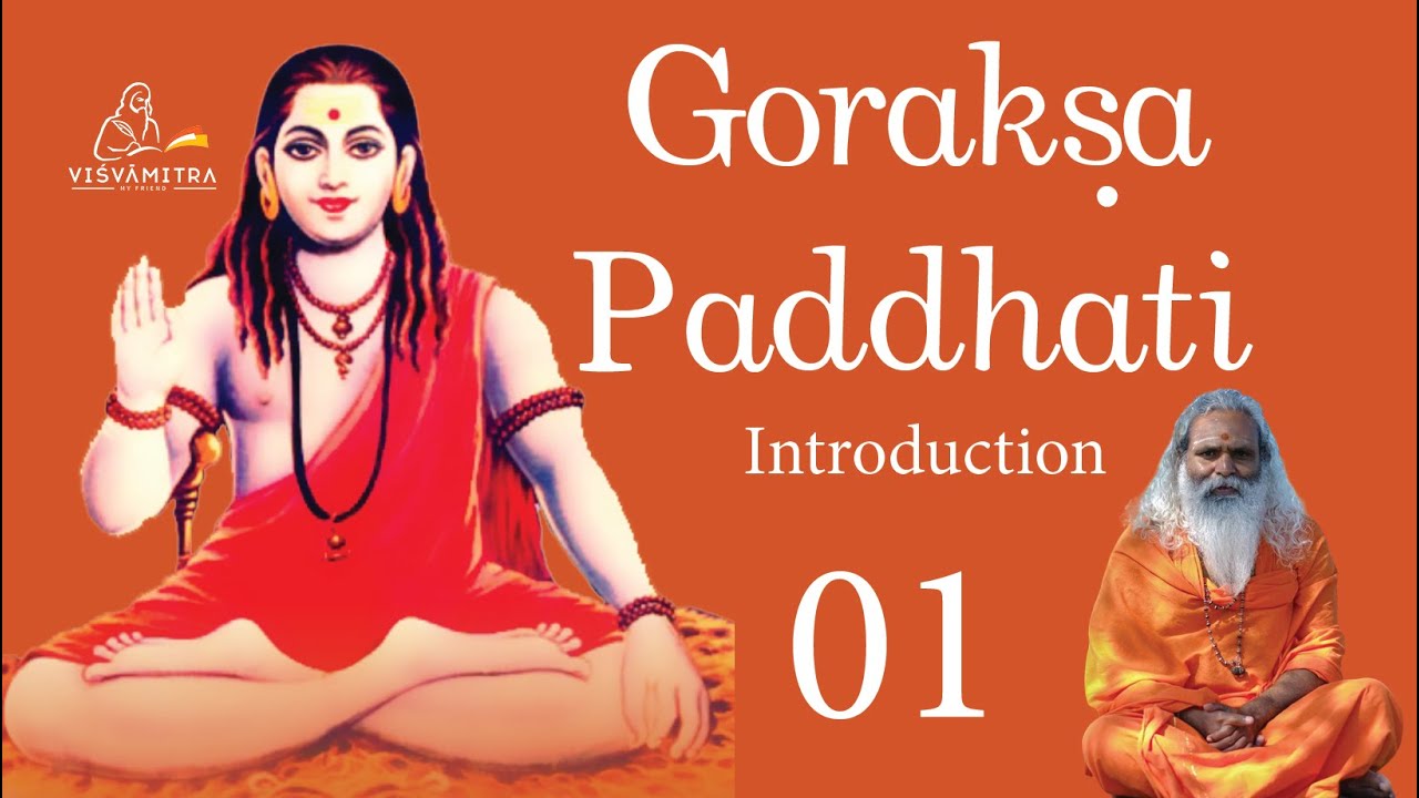 01 | Goraksha Paddhati | Introduction | What is Tatntra? Agama? Swami ...