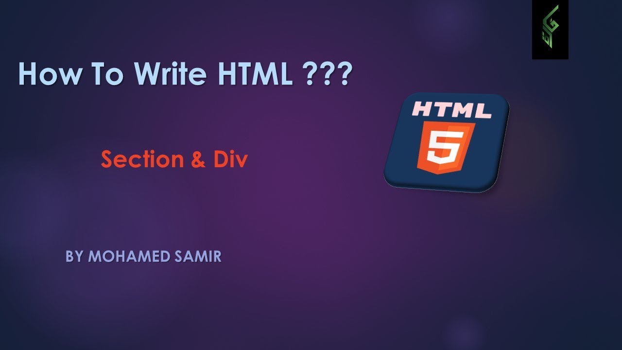 10 Section & Div in HTML بالعربي - YouTube