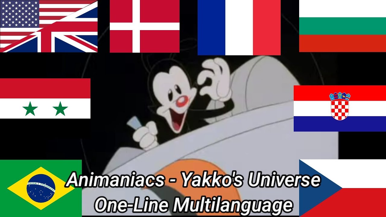 Animaniacs | Yakko's Universe One-Line Multilanguage (20 versions ...