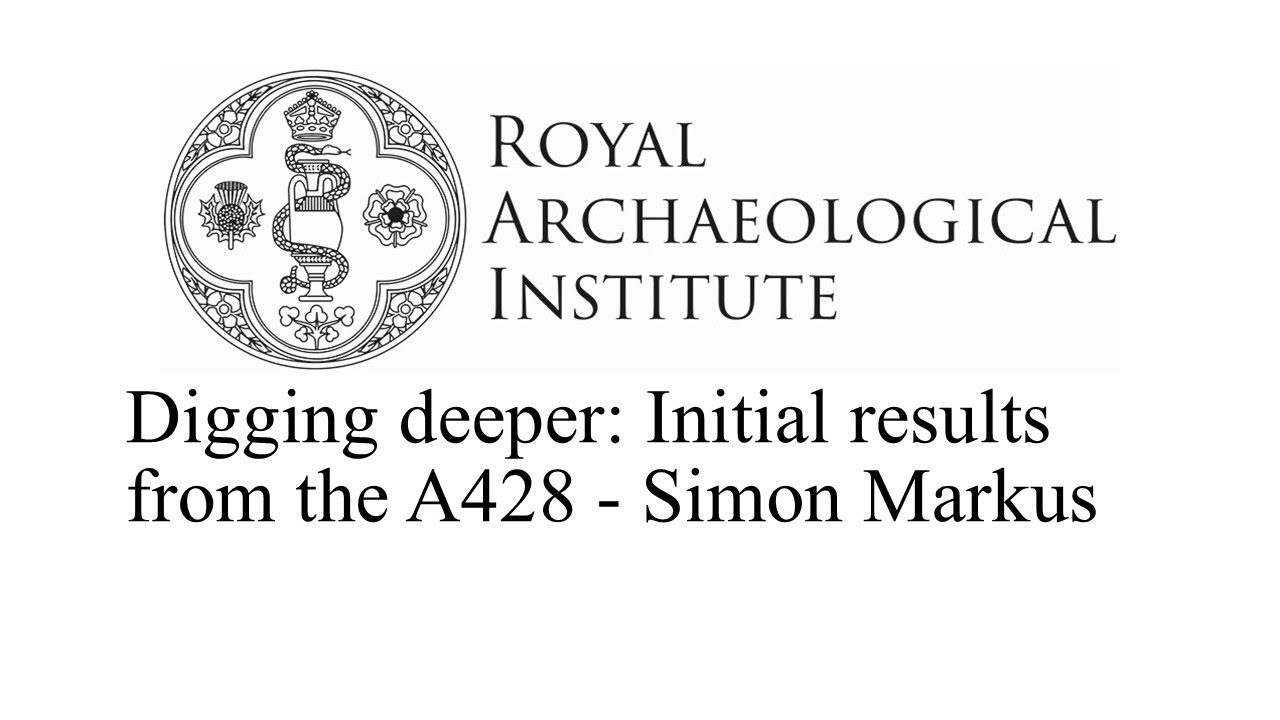 Digging deeper: Initial results from the A428 I Simon Markus - YouTube