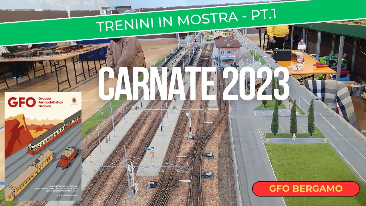 Carnate Trenini in Mostra 2023 25esima edizione - GFO Bergamo. E626 ...