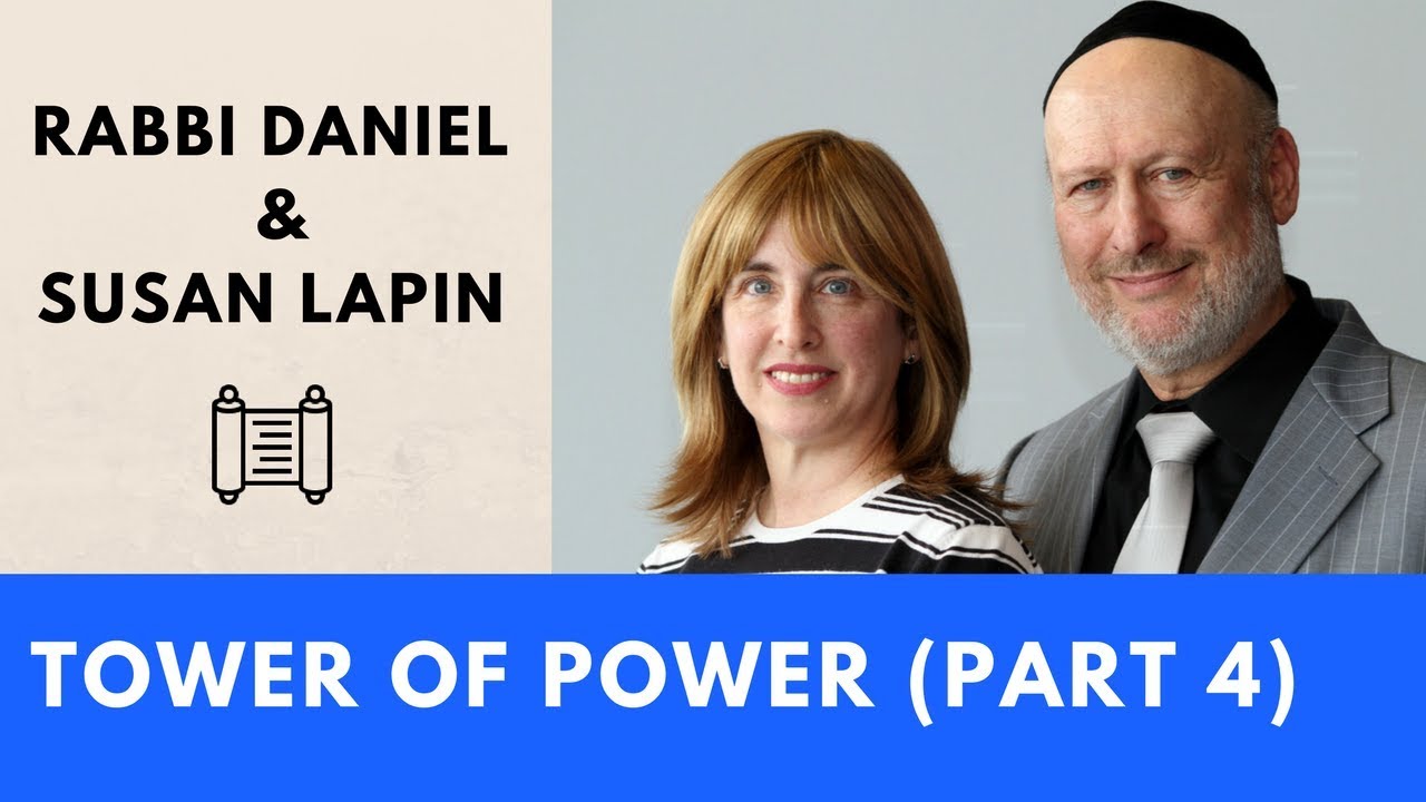 Rabbi Daniel Lapin: Tower of Power (Part 4 of 4) - YouTube