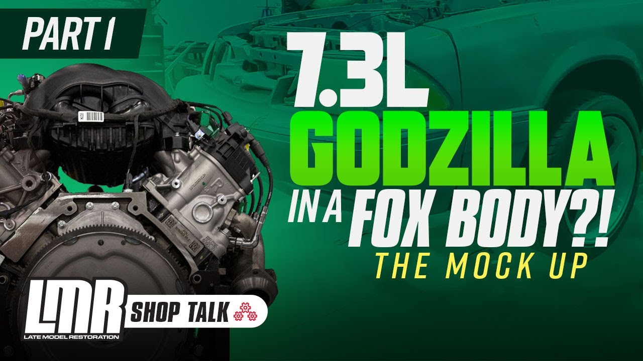 7.3L Godzilla Fox Body Swap | EP: 1 The Mock Up - YouTube