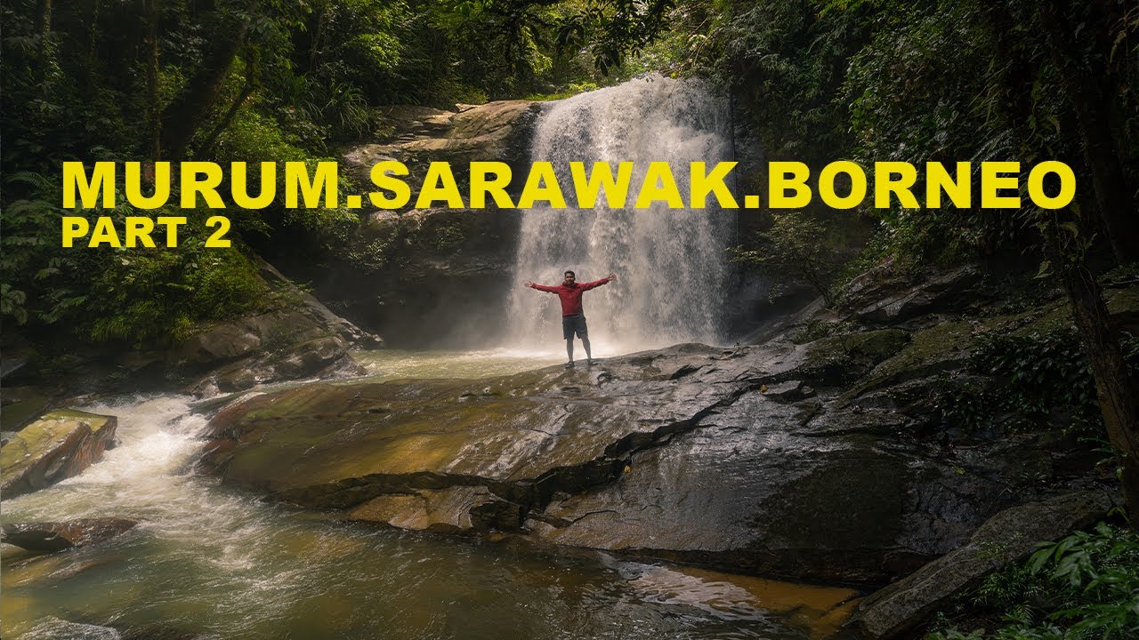 Jelajah Murum,Sarawak,Borneo.Part 2 - YouTube