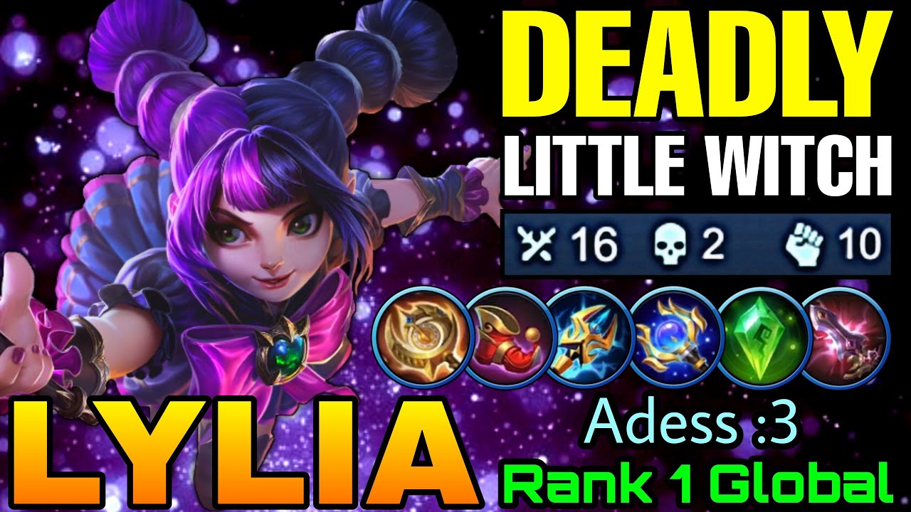 Deadly Little Witch Lylia 88% Win Rate Build! - Top 1 Global Lylia by ...