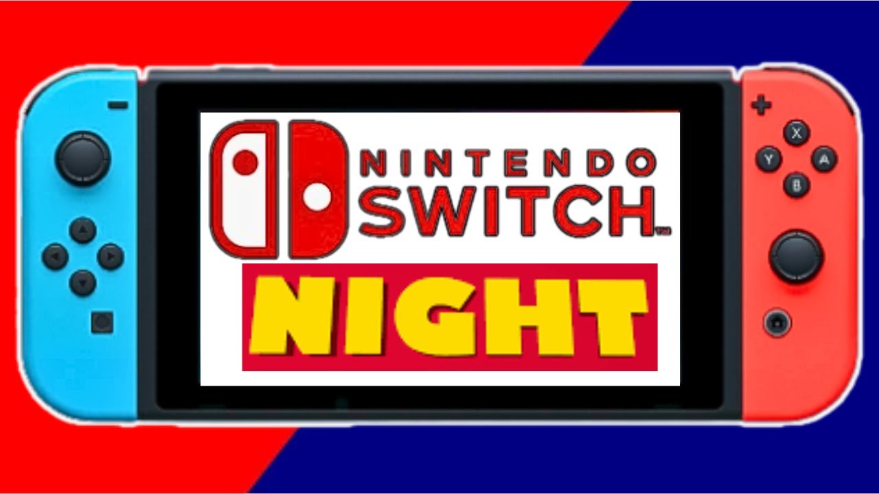 NINTENDO SWITCH GAME NIGHT - YouTube