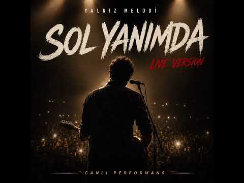Sol Yanımda ( Live Version)