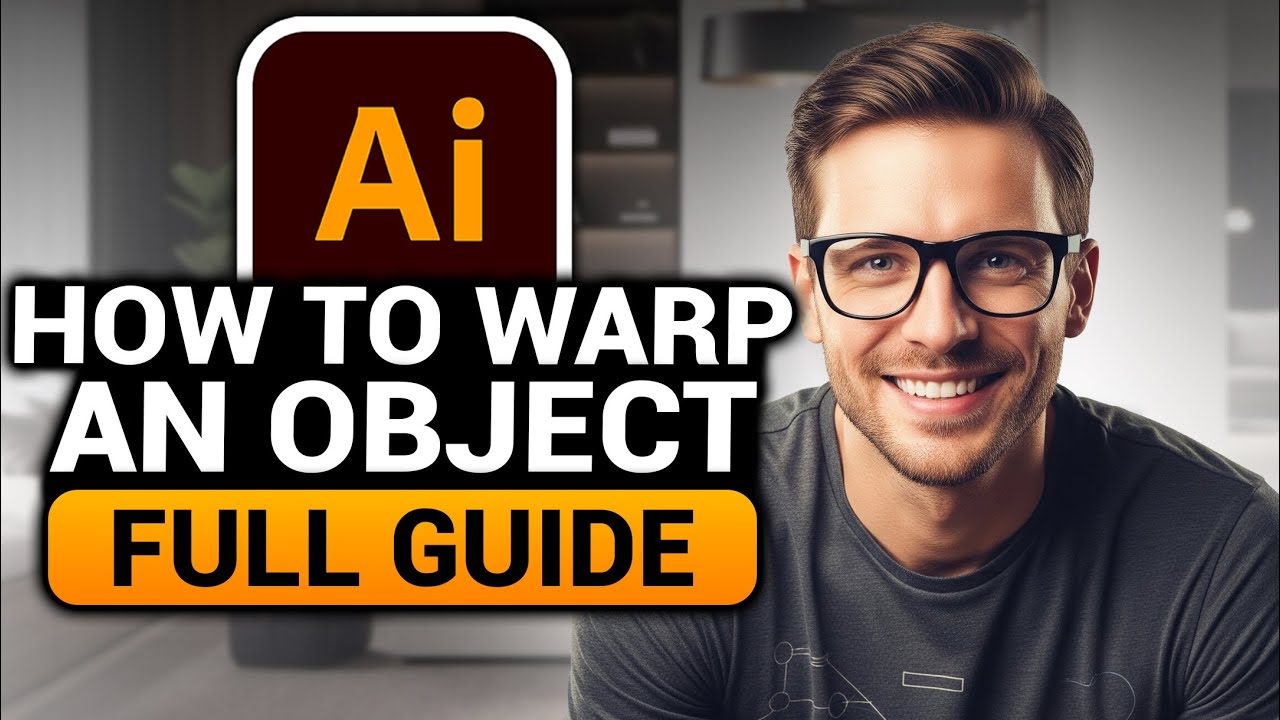 How To Warp Object in Adobe Illustrator (BEST FULL GUIDE) | NO Yapping ...