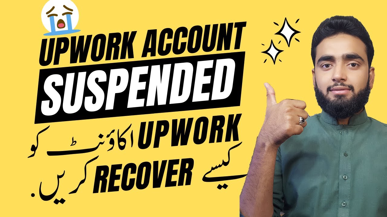 Upwork Account Suspended How To Recover A Suspended Upwork Account In upwork-account-suspended-how-to-recover-a-suspended-upwork-account-in