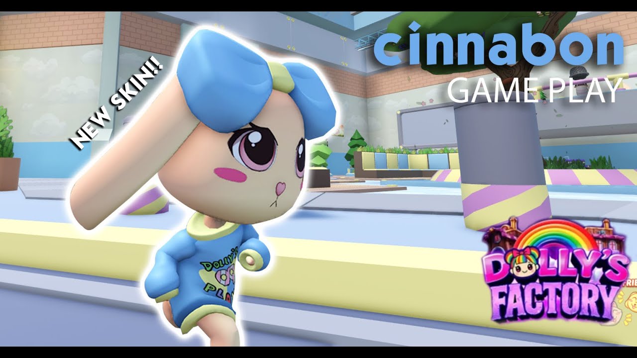 Finally She Got A Skin | Cinnabon Gameplay Dolly's Factory - YouTube