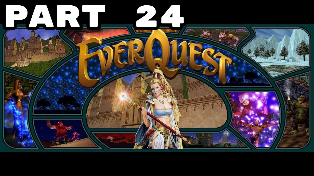 EverQuest P99 Green Server! Classic UI look :) (Part 24) - YouTube
