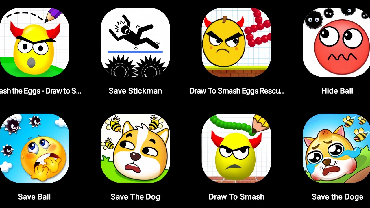Draw To Smash, Save Stickman, Hide Ball, Smash The Egg, Save Ball, Save ...