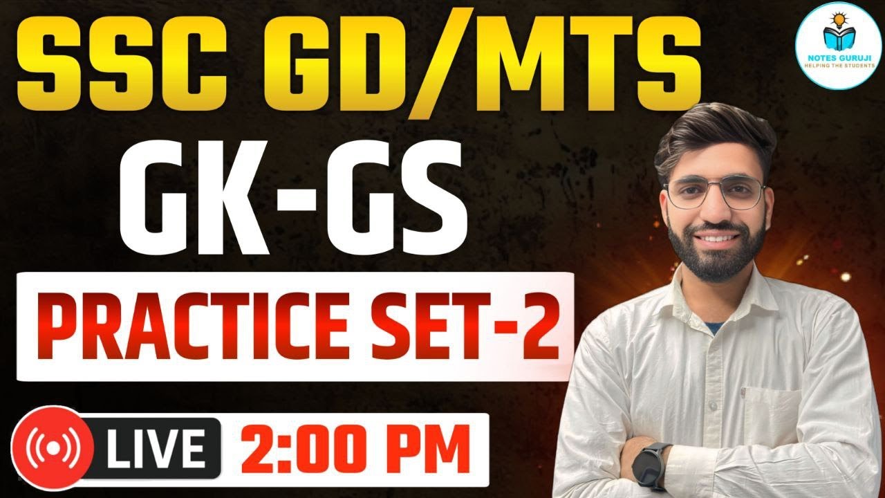 SSC GD & MTS GK GS Practice Set 2 | LIVE 2:00 PM | SSC GD MTS GK GS ...