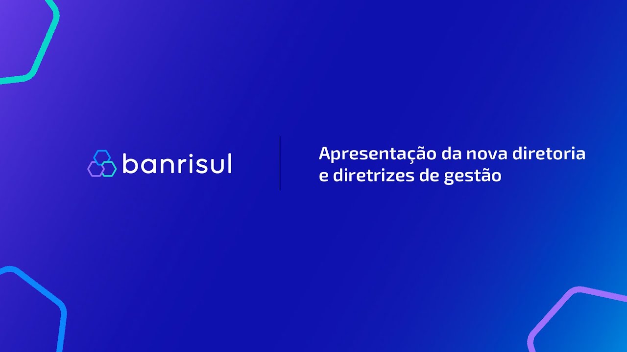 Banrisul - Nova Diretoria e diretrizes de gestão - YouTube