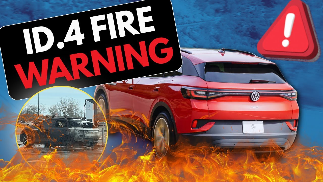 URGENT: VW ID.4 FIRE RISK - Multiple Fires Spark Official ALERT for ...