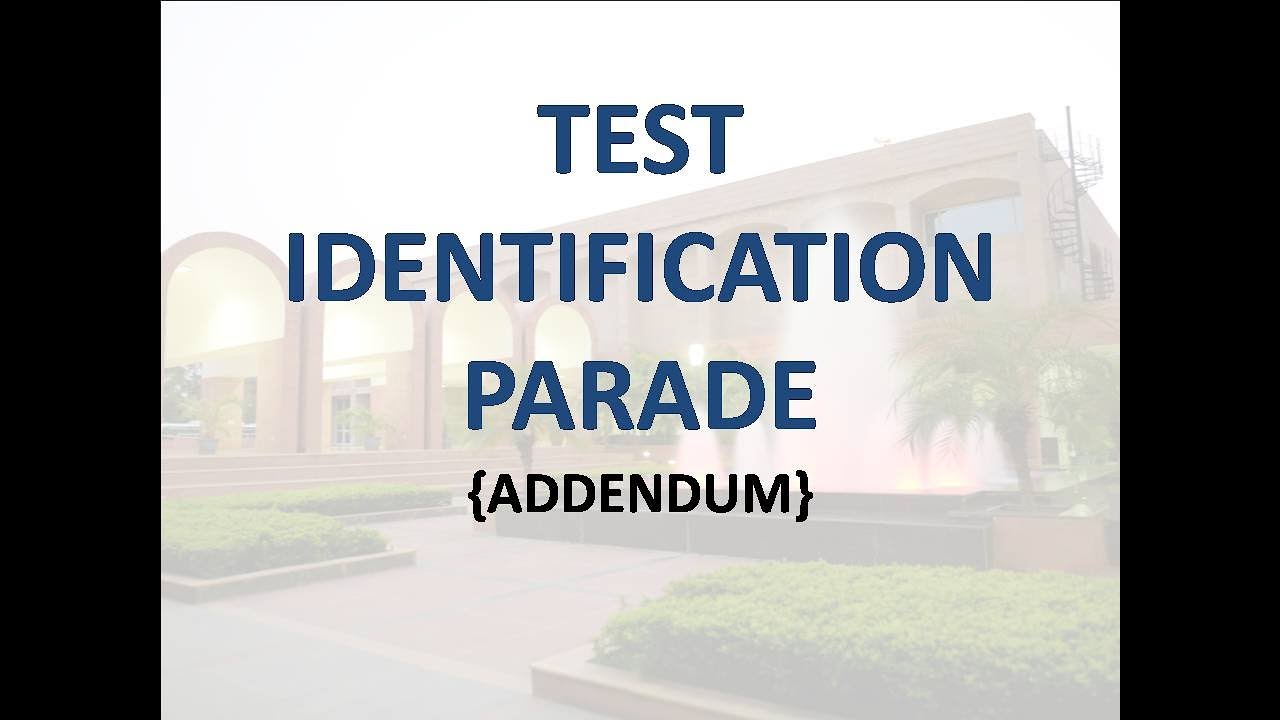 TEST IDENTIFICATION PARADE ADDENDUM YouTube test-identification-parade-addendum-youtube