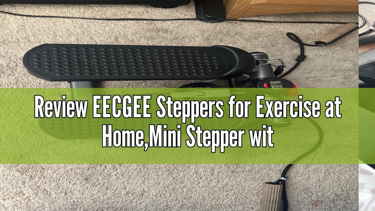 Review EECGEE Steppers for Exercise at Home,Mini Stepper with Exercise ...