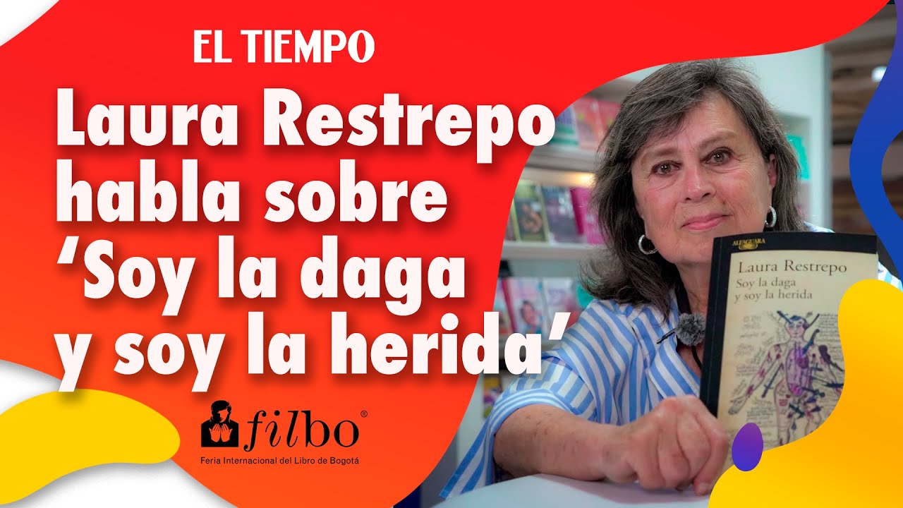 La escritora Laura Restrepo conversa con EL TIEMPO | El Tiempo - YouTube