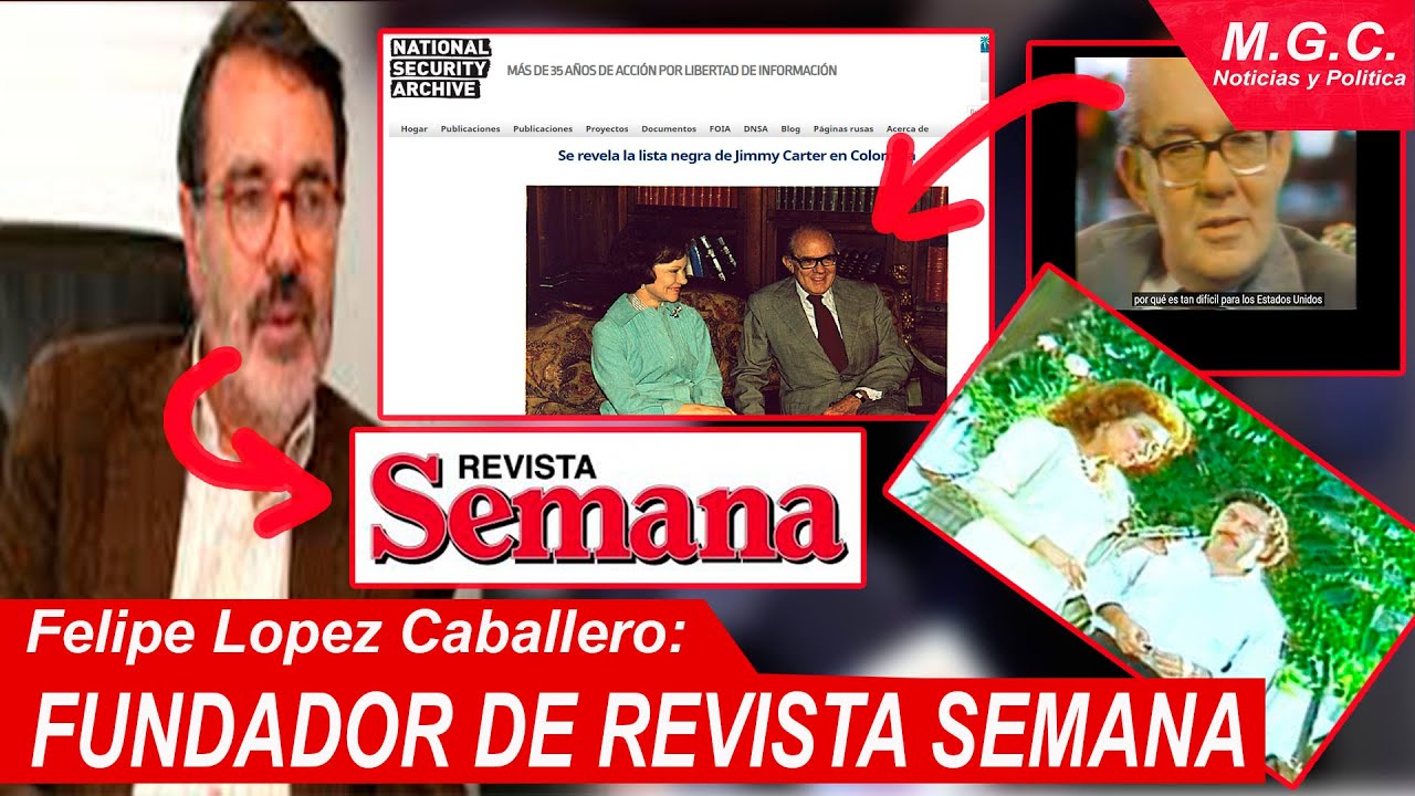 FELIPE LOPEZ CABALLERO (FUNDADOR REVISTA SEMANA) HIJO DE ALFONSO LOPEZ ...