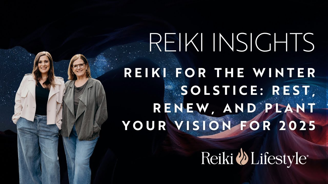 Reiki for the Winter Solstice: Rest, Renew, and Plant Your Vision for ...