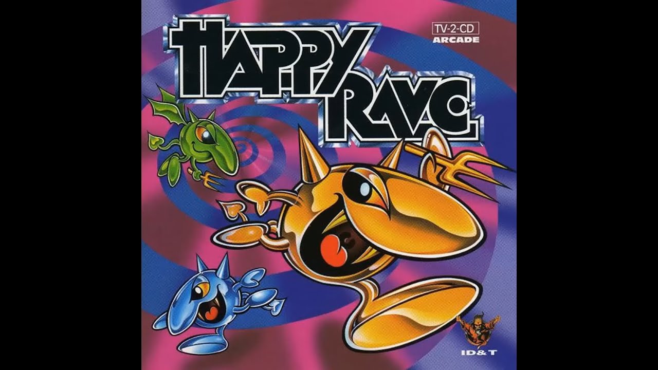HAPPY RAVE 1 - FULL ALBUM 124:57 MIN - HQ AUDIO - YouTube Music