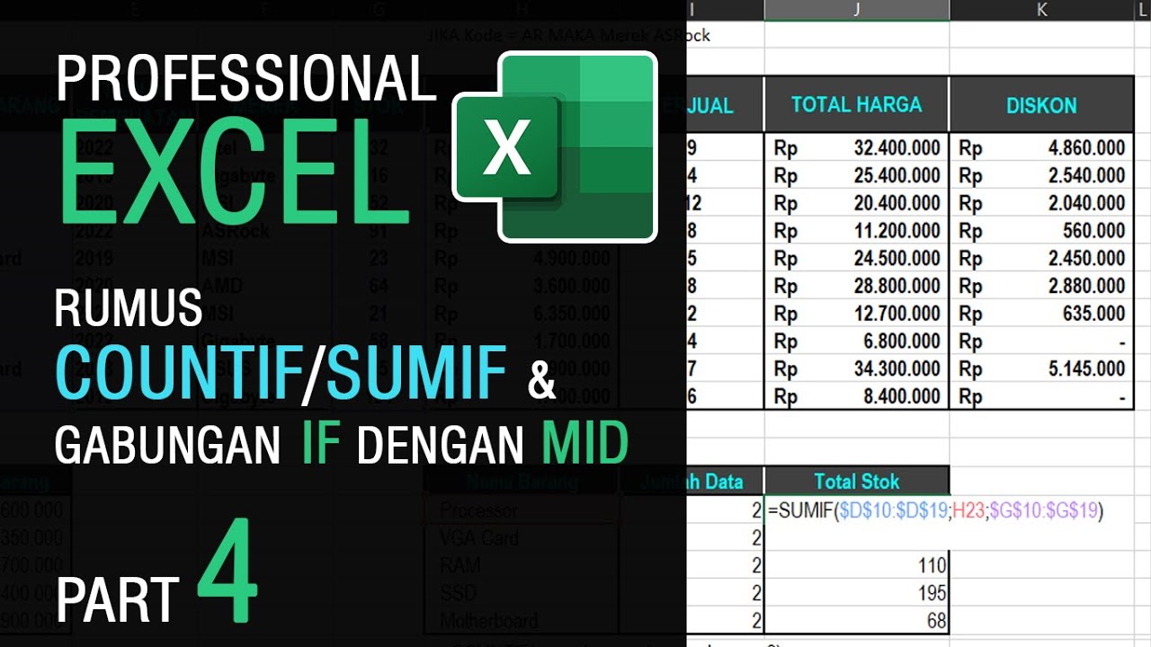 Excel Professional Part 4 Countif And Sumif Dan Gabungan If Dengan Mid