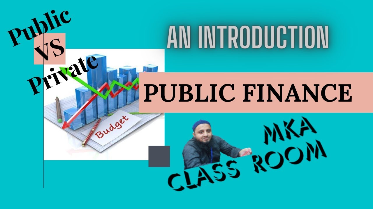 Public Finance VS Private Finance YouTube Public Finance VS Private Finance YouTube
