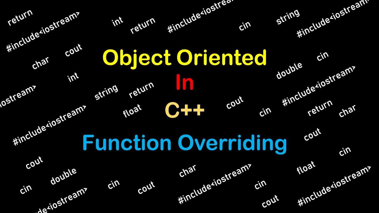 Function Overriding Object Oriented In C Youtube