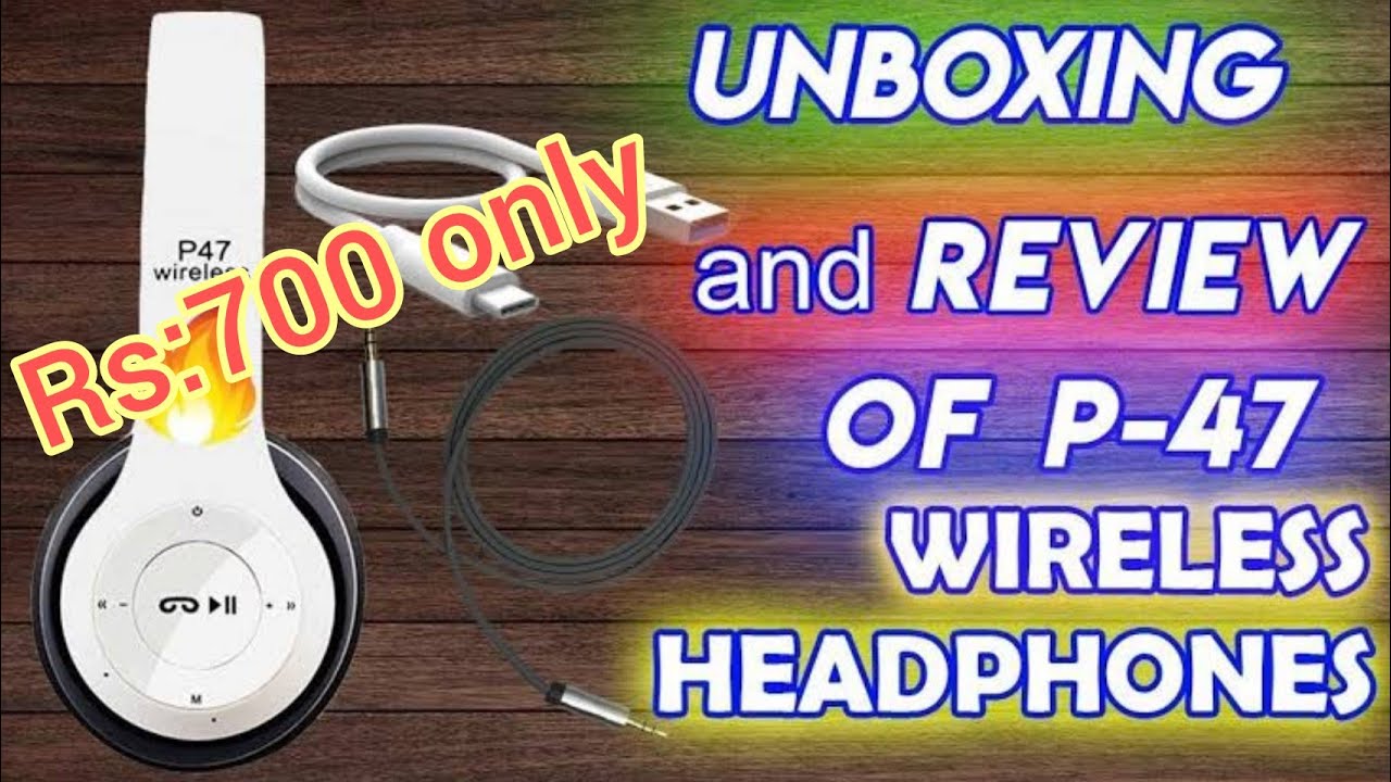P47 5.0EDR wireless headphones 🎧 Unboxing & Review - YouTube