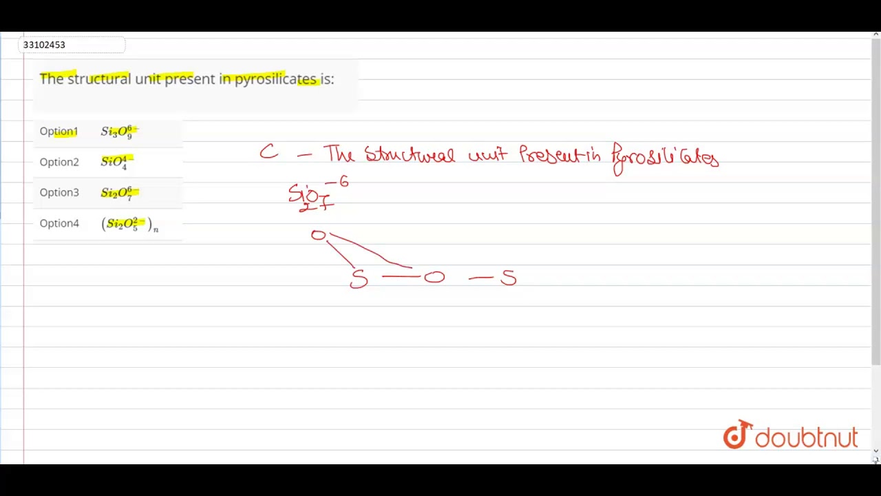 The structural unit present in pyrosilicates is: - YouTube