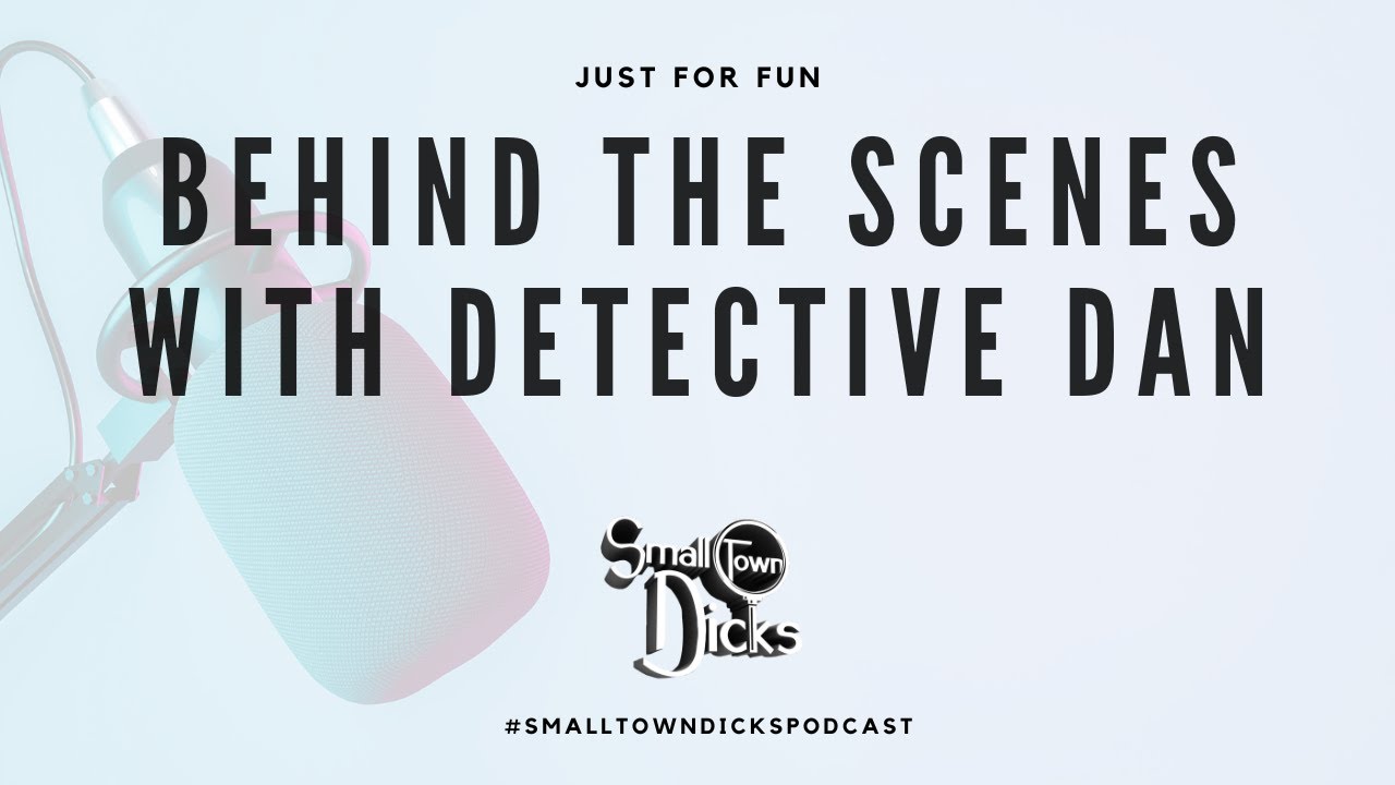 Behind the Scenes of the Podcast with Detective Dan - YouTube