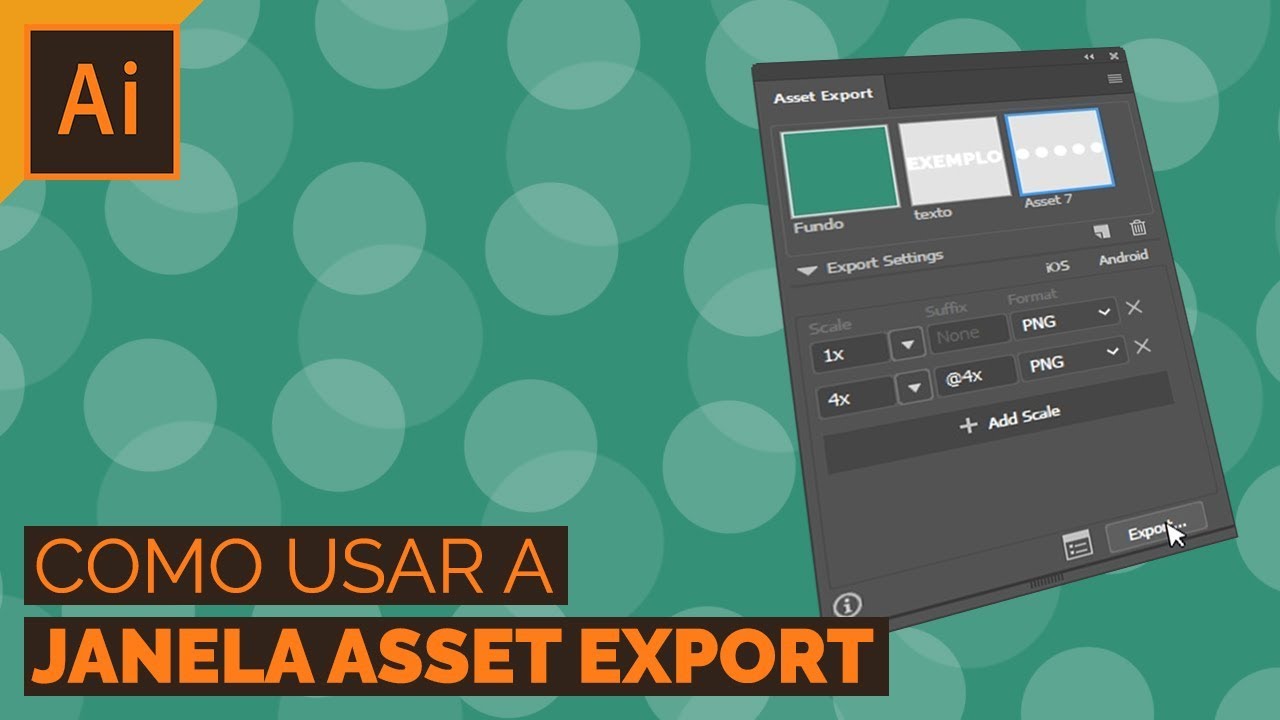 COMO USAR A JANELA ASSET EXPORT | ILLUSTRATOR - YouTube